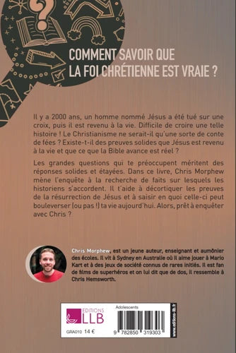 Comment savoir que la foi chrétienne est vraie ? – CLC Canada